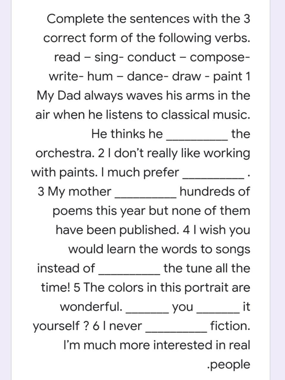 Complete the sentences with the 3 correct form of the | Chegg.com