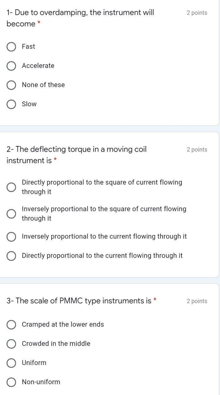 Solved 2 points 1- Due to overdamping, the instrument will | Chegg.com