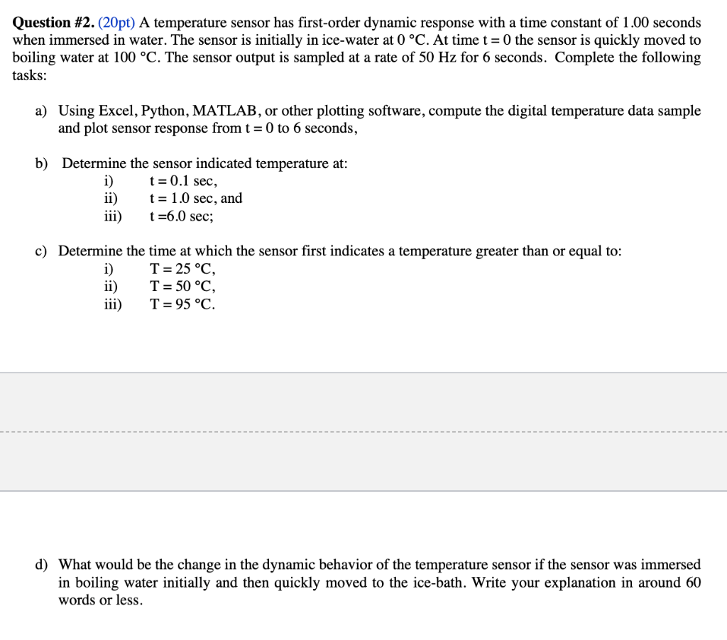 Solved Question \#2. (20pt) A temperature sensor has | Chegg.com