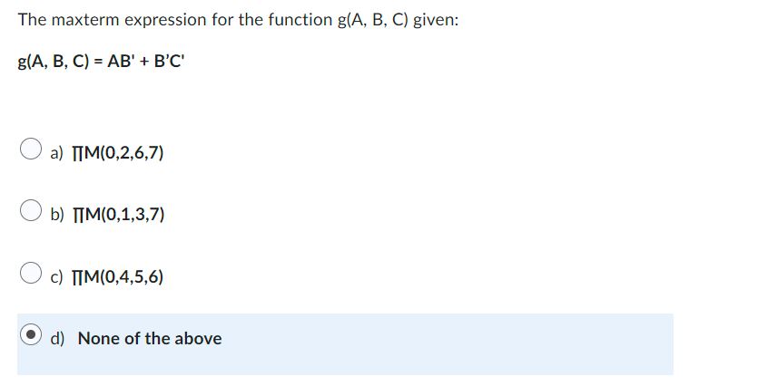 Solved Just to double check if this is correct:The maxterm | Chegg.com