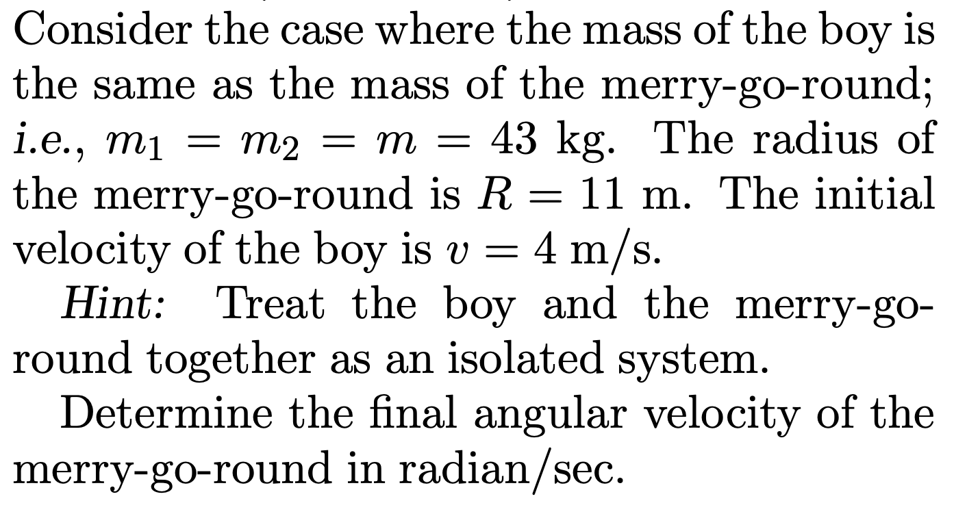 Solved Consider a freely spinning merry-go-round, which can | Chegg.com