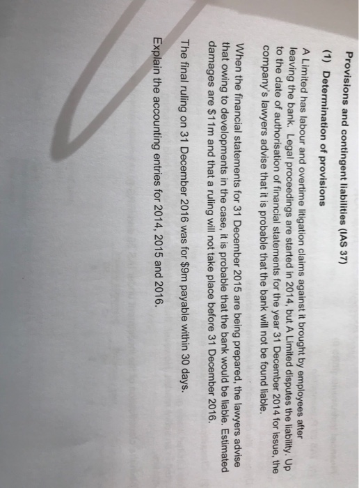 Solved Provisions and contingent liabilities (IAS 37) (1) | Chegg.com