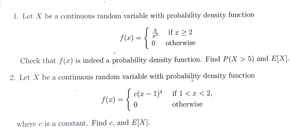 Solved 1. Let X be a continuous random variable with | Chegg.com