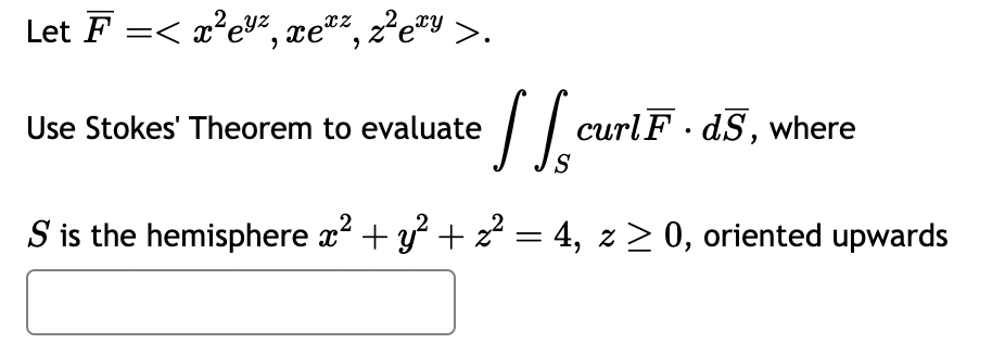 Solved Let \\( \\bar{F}= \\). Use Stokes' Theorem to | Chegg.com