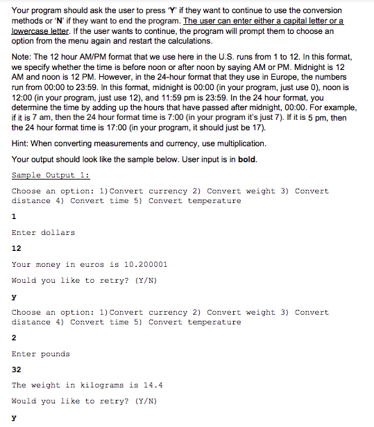 Solved Your program should ask the user to press 'Y' if | Chegg.com