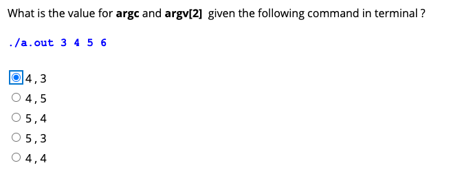 Solved What is the value for argc and argv[2] given the | Chegg.com