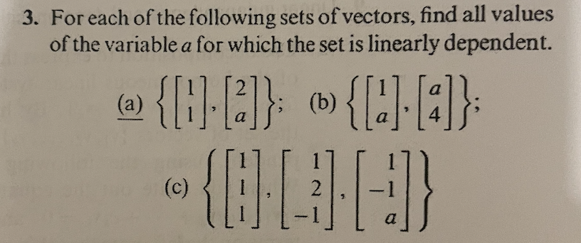 Solved 3. For each of the following sets of vectors, find | Chegg.com