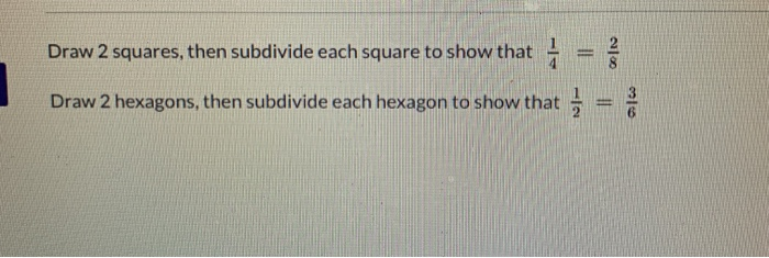 Solved Draw 2 squares, then subdivide each square to show | Chegg.com
