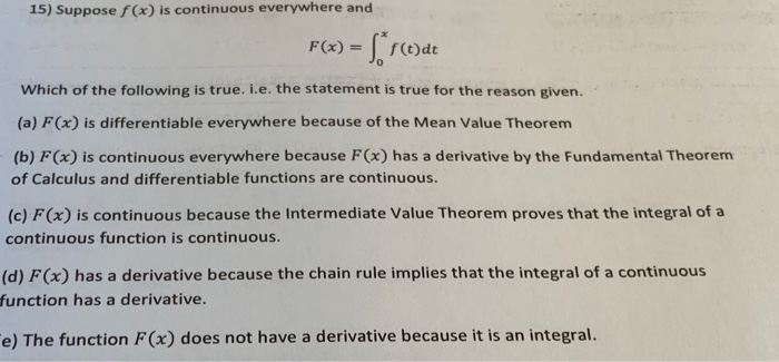 Solved 15) Suppose f(x) is continuous everywhere and | Chegg.com
