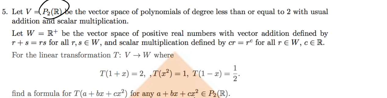 Solved 5. Let V = P2(R) be the vector space of polynomials | Chegg.com