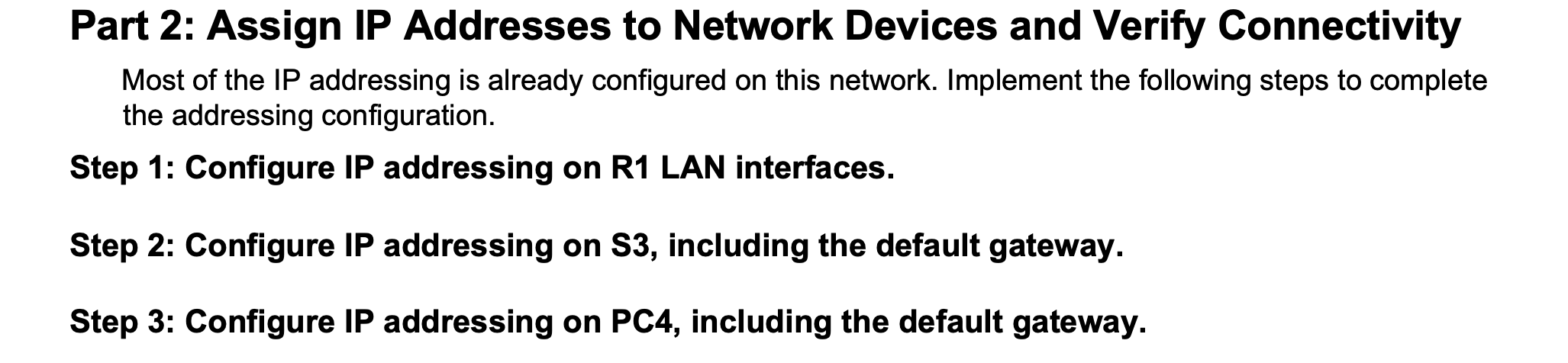 Solved Part 2: Assign IP Addresses to Network Devices and | Chegg.com