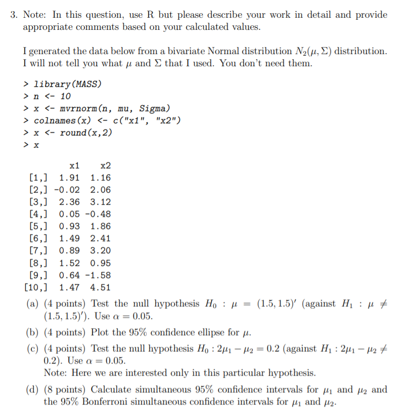 3. Note: In this question, use R but please describe | Chegg.com