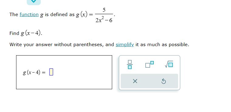 Solved The function g is defined as g(x)=2x2−65. Find g(x−4) | Chegg.com