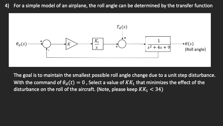 Solved For a simple model of an airplane, the roll angle can | Chegg.com