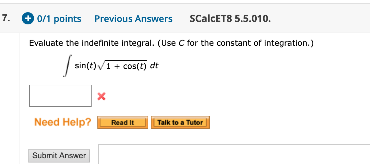 Solved 7. + 0/1 points Previous Answers SCalcET8 5.5.010. | Chegg.com