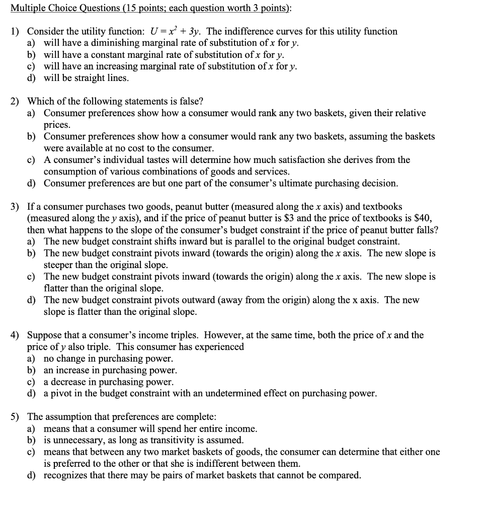 Solved Multiple Choice Questions ( 15 points; each question | Chegg.com