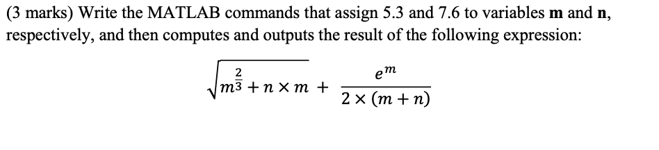 Solved 3 Marks Write The Matlab Commands That Assign 53 