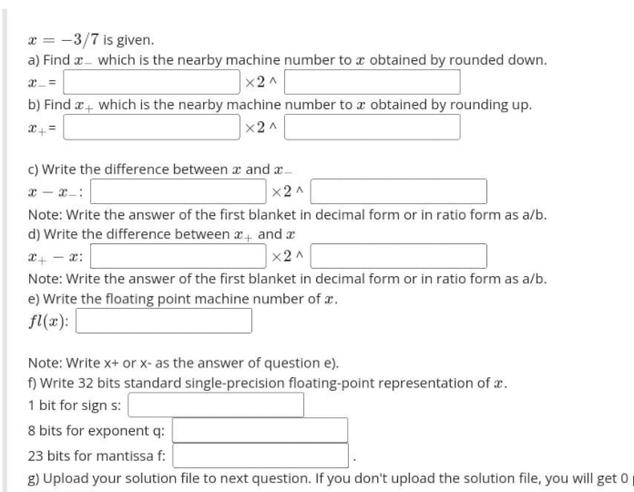 x=−3/7 is given. a) Find x−which is the nearby | Chegg.com