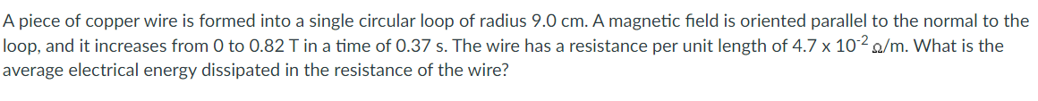 Solved A piece of copper wire is formed into a single | Chegg.com