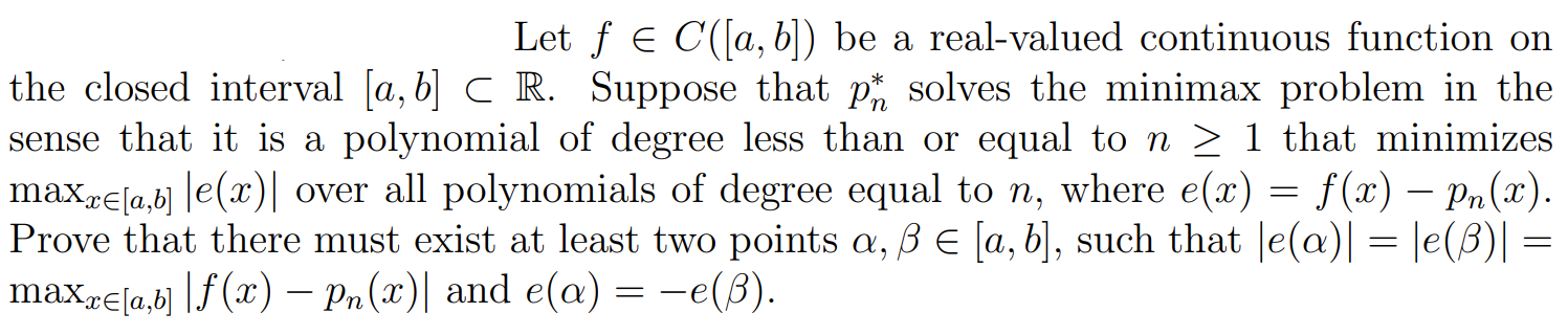 Let f∈C([a,b]) be a real-valued continuous function | Chegg.com