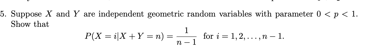 Solved Suppose X and Y are independent geometric random | Chegg.com