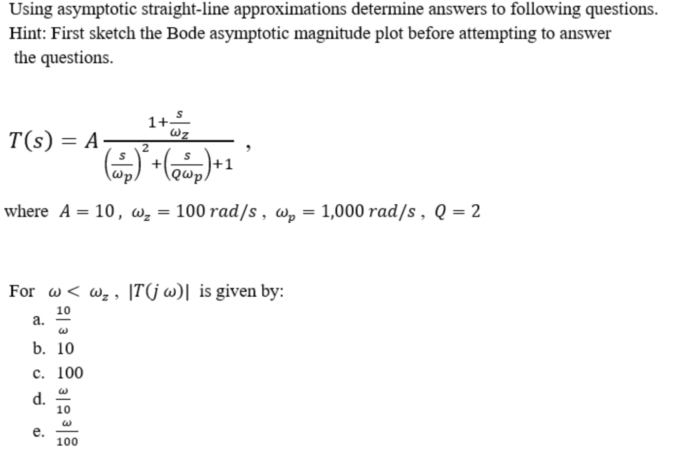 Solved Using asymptotic straight-line approximations | Chegg.com