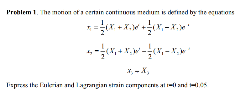 Solved Problem 1. The motion of a certain continuous medium | Chegg.com