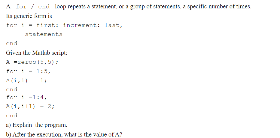 Solved A for / end loop repeats a statement, or a group of | Chegg.com