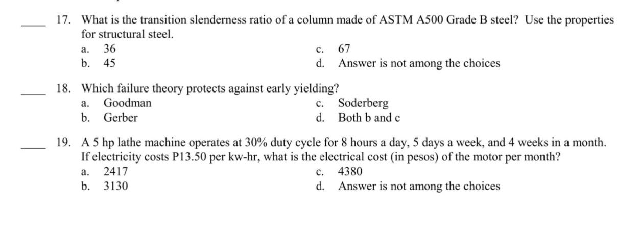 Solved 17. What is the transition slenderness ratio of a | Chegg.com