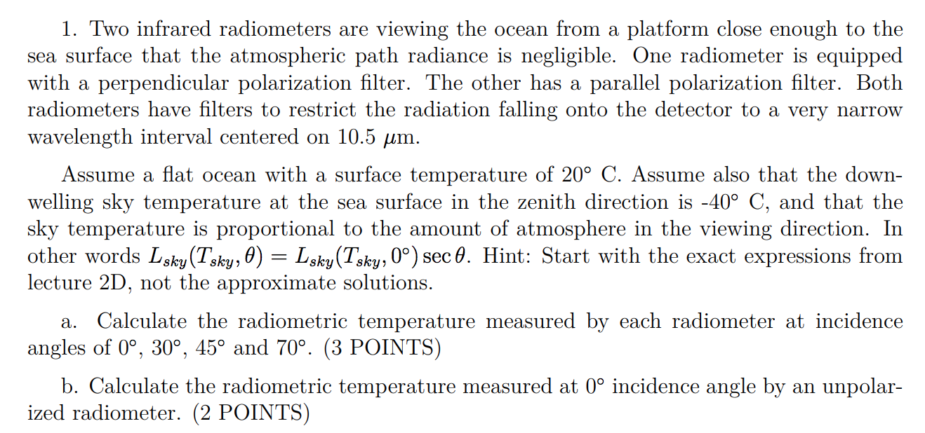 1. Two infrared radiometers are viewing the ocean | Chegg.com