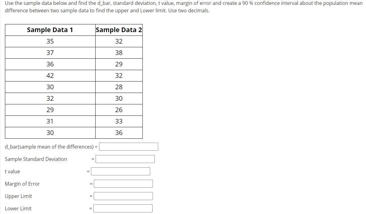 Solved Use the sample data below and find the d_bar, | Chegg.com