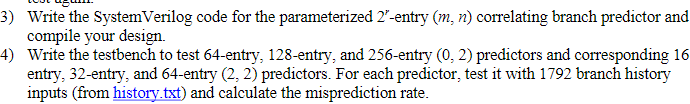 Solved I have this Code: module dynamic_branch_predictor#( | Chegg.com