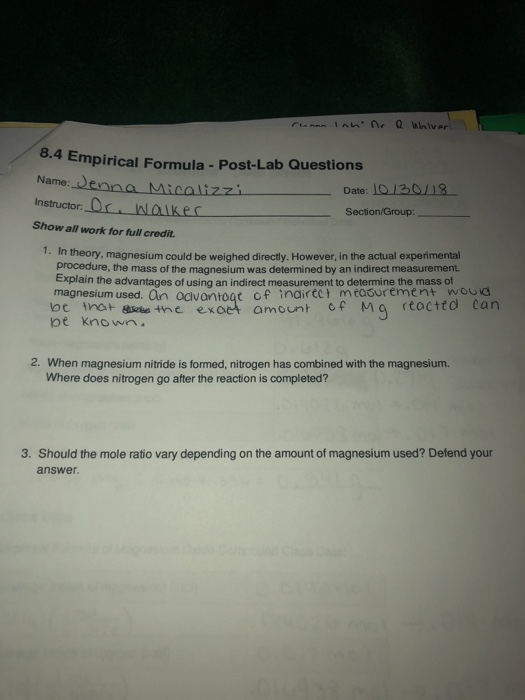 Solved 8.4 Empirical Formula-Post-Lab Questions Name: denna | Chegg.com