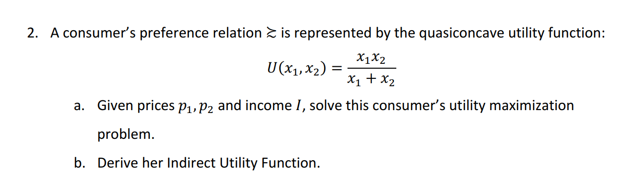 Solved 2. A consumer's preference relation Z is represented | Chegg.com