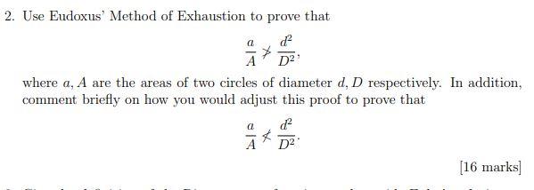 Solved 2. Use Eudoxus' Method of Exhaustion to prove that a | Chegg.com
