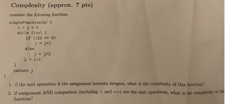 Solved Complexity (approx. 7 pts) consider the following | Chegg.com