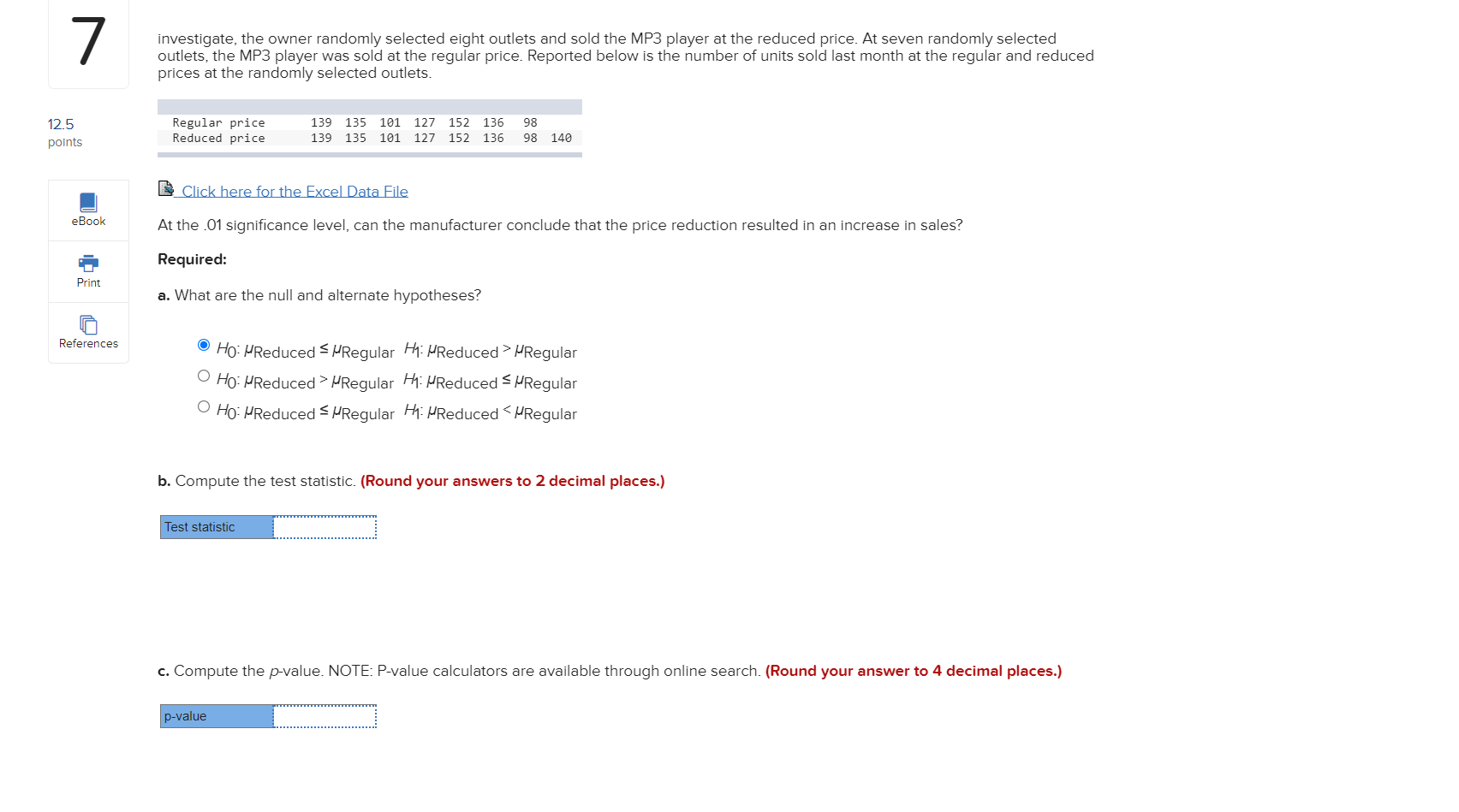 Solved investigate, the owner randomly selected eight | Chegg.com