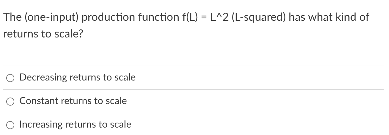 Solved The One Input Production Function Fll∧2 2931