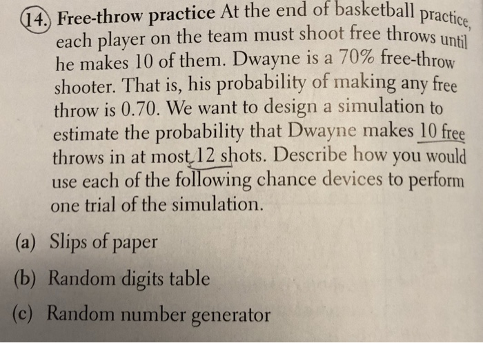 Solved 14., Free-throw practice At the end of basketball | Chegg.com