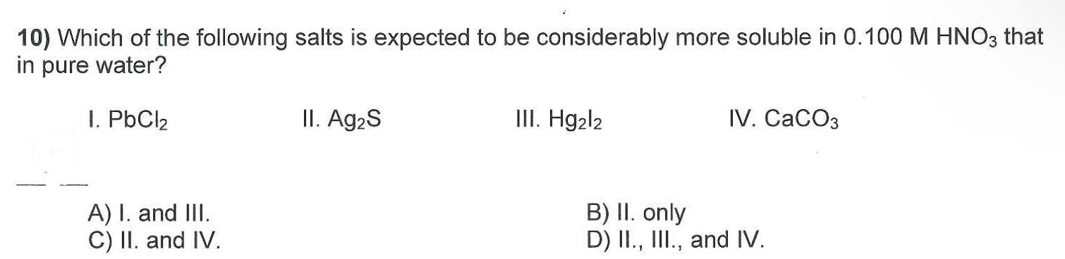 Solved 10) Which of the following salts is expected to be | Chegg.com