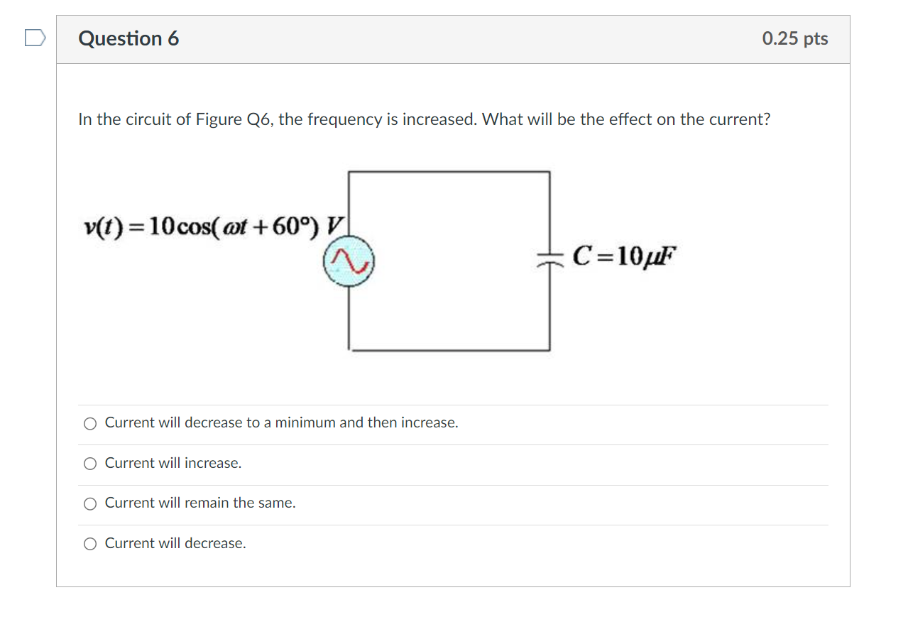 Solved In the circuit of Figure Q6, the frequency is | Chegg.com