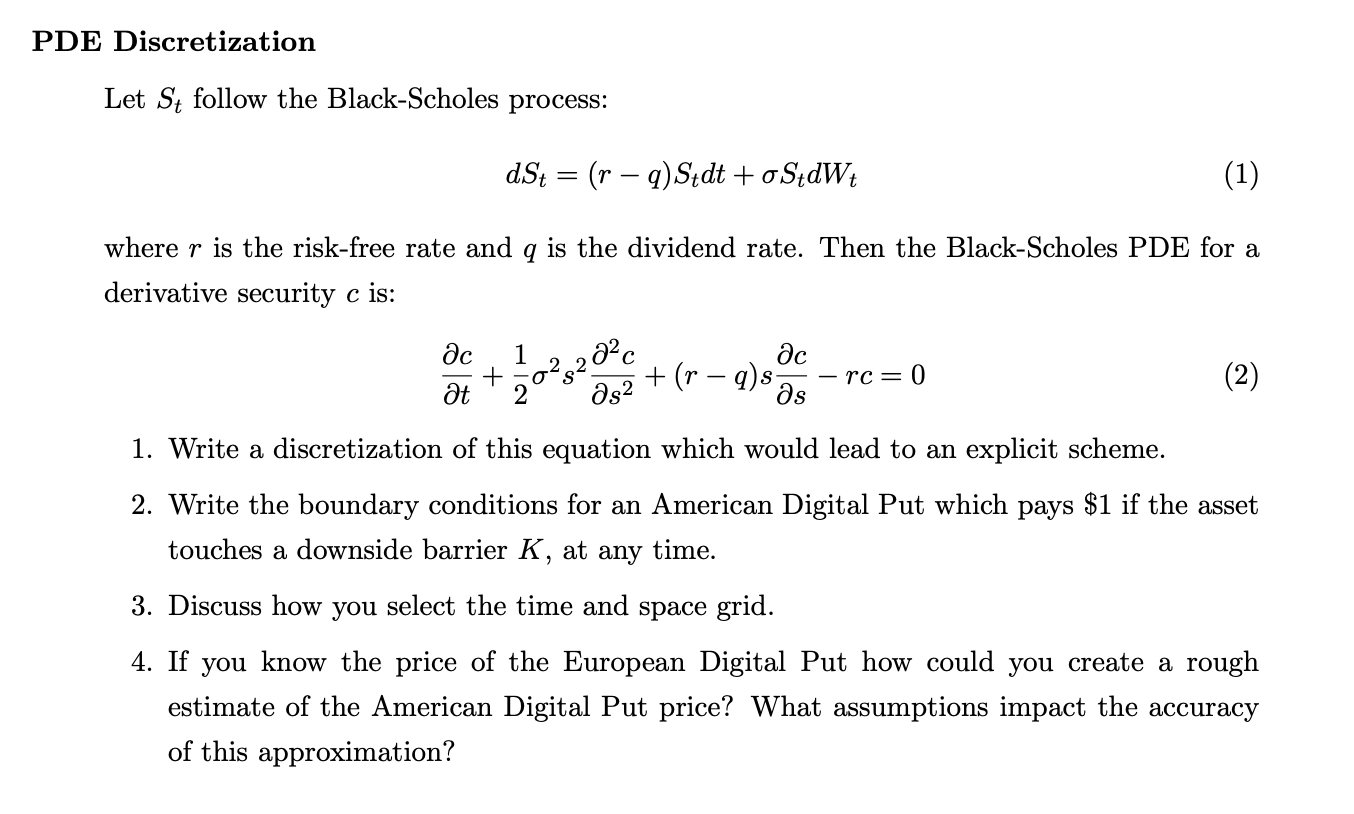 PDE Discretization Let St follow the Black-Scholes | Chegg.com