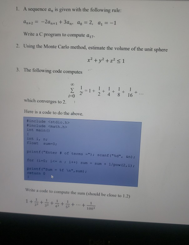 Solved 1. A sequence an is given with the following rule: | Chegg.com