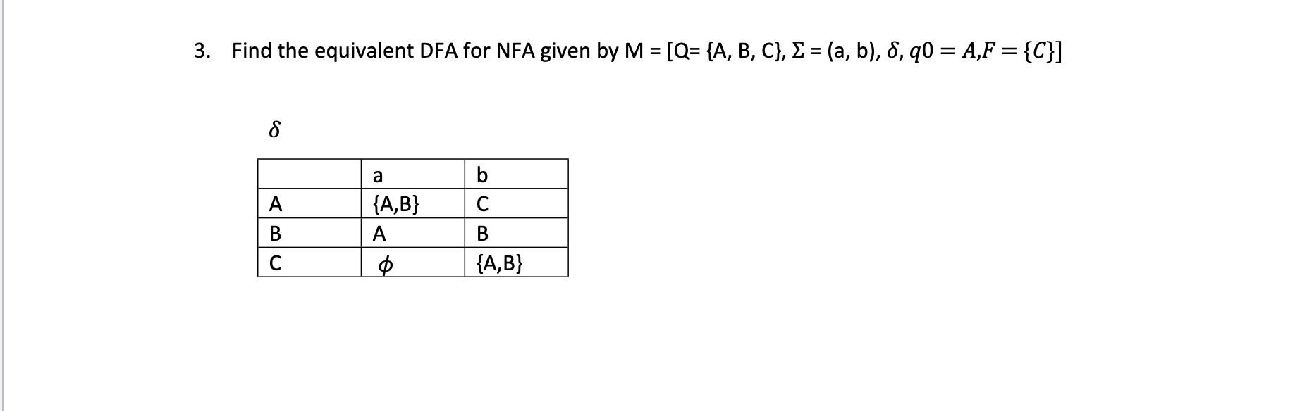 Solved 3. Find the equivalent DFA for NFA given by | Chegg.com
