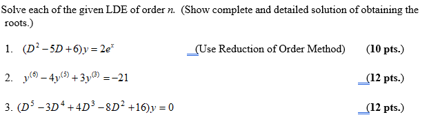 Solved Solve each of the given LDE of order n. (Show | Chegg.com