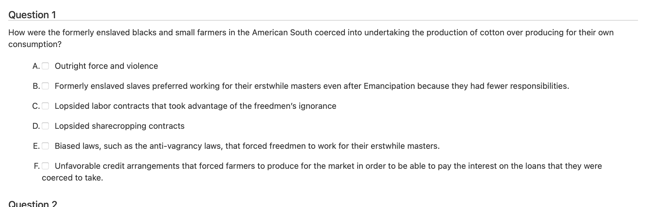 Solved How were the formerly enslaved blacks and small | Chegg.com