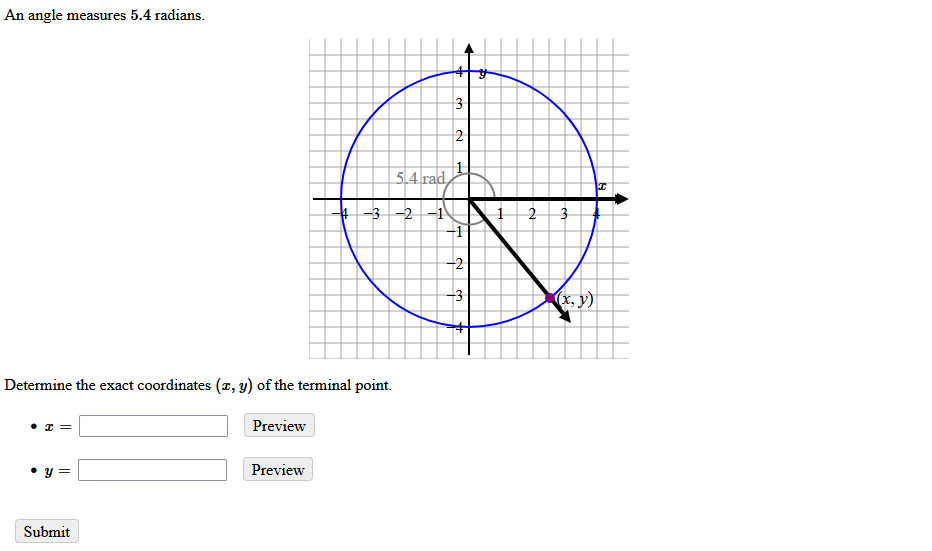 Solved An angle measures 5.4 radians.An angle's vertex is | Chegg.com