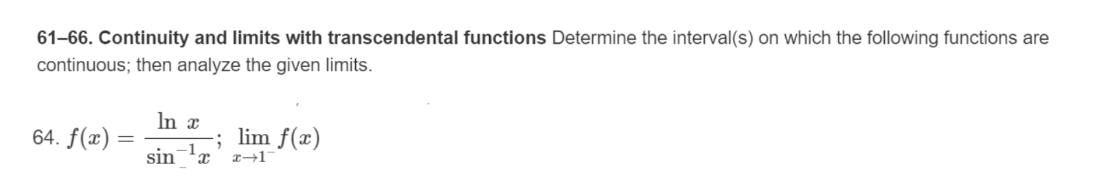 Solved 61-66. Continuity and limits with transcendental | Chegg.com