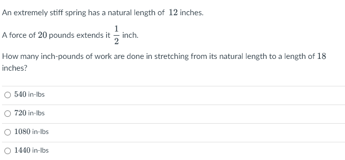 Solved An extremely stiff spring has a natural length of 12 | Chegg.com