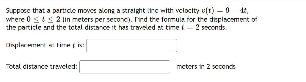 Solved Suppose that a particle moves along a straight line | Chegg.com